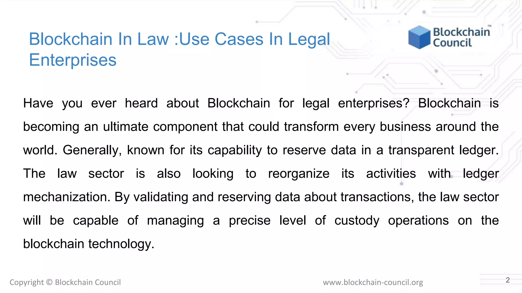 Blockchain In Law Use Cases In Legal Enterprises | PPTX