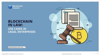 Blockchain In Law Use Cases In Legal Enterprises | PPTX