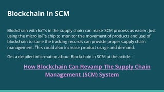 Blockchain in scm | PPTX