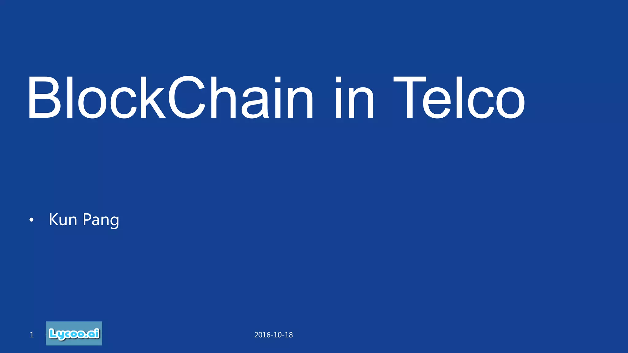 Block Chain in Telco | PDF | Internet | Computing