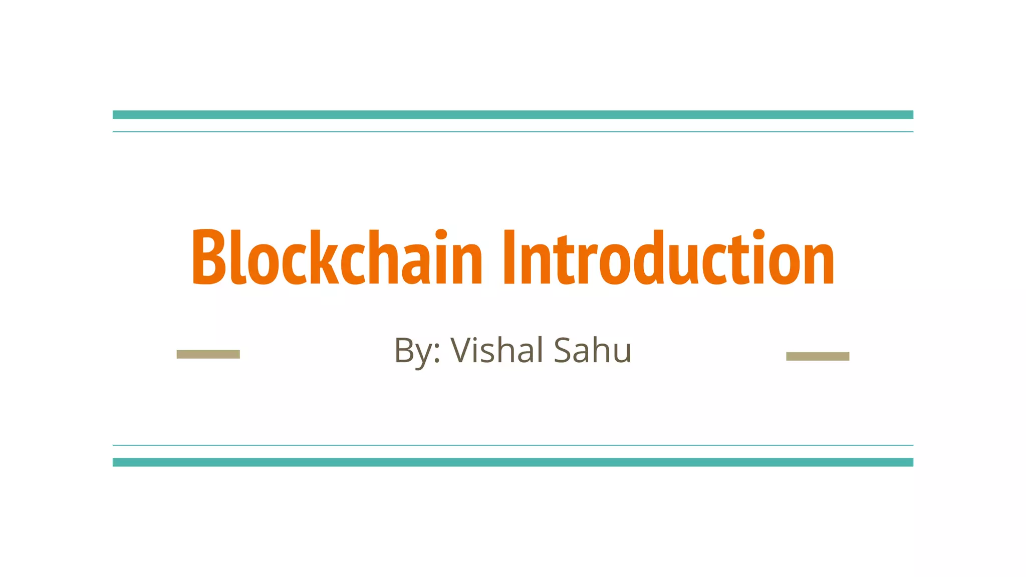 An Introduction to Blockchain | PDF