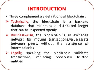 BLOCKCHAIN EXPLAINED | PPTX