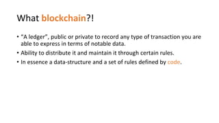 Blockchain - a simple implementation | PPT