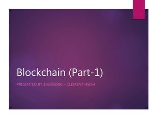 Blockchain Development Presentation part-1 | PPT