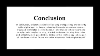 BlockChain: The revolutionary technology project report | PPT