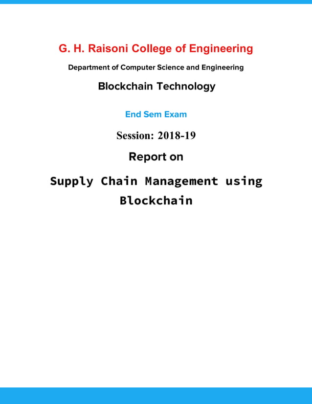 Supply Chain Management using Blockchain | DOCX