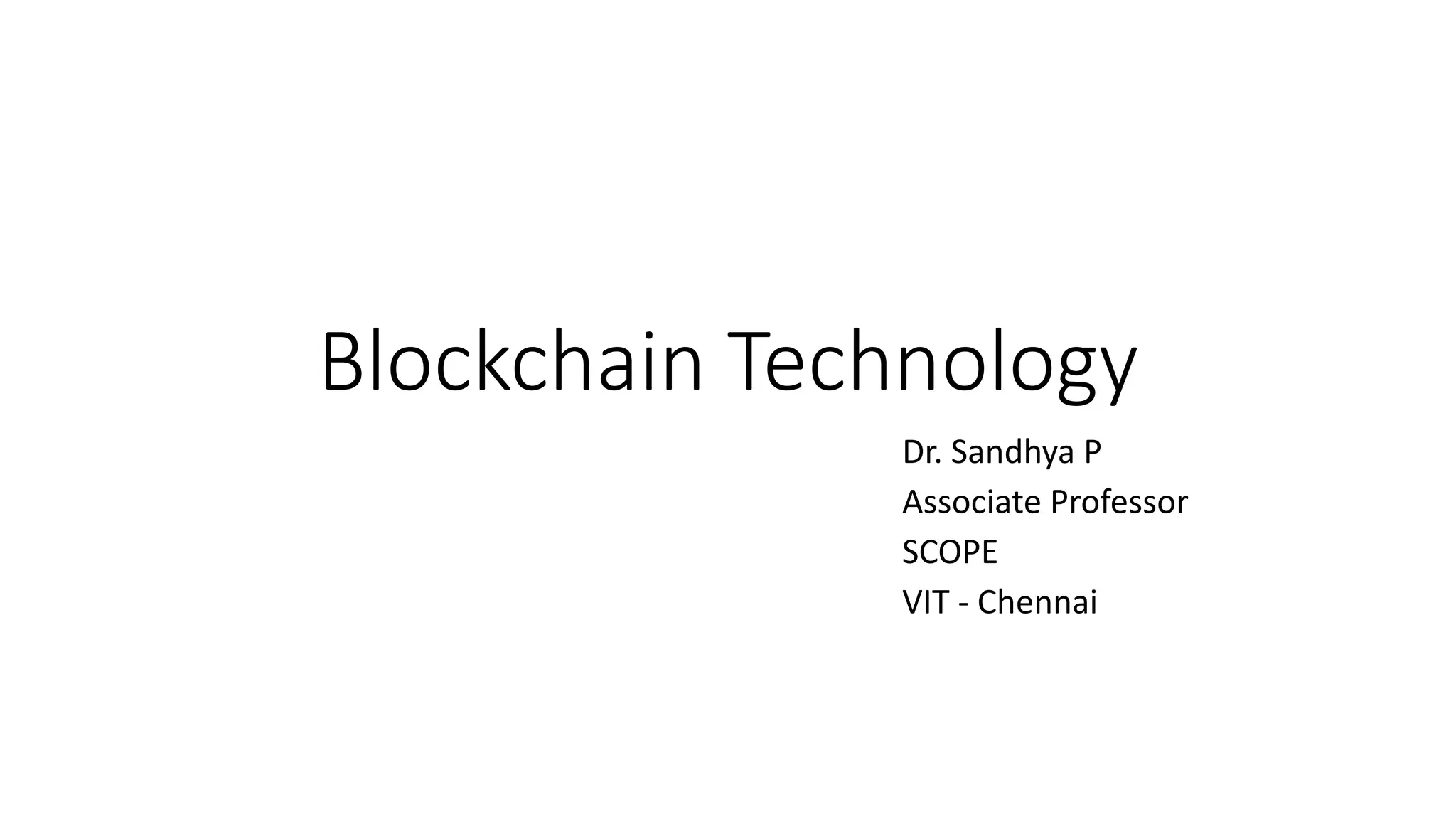 Blockchain Technology Introduction and Basics | PPT