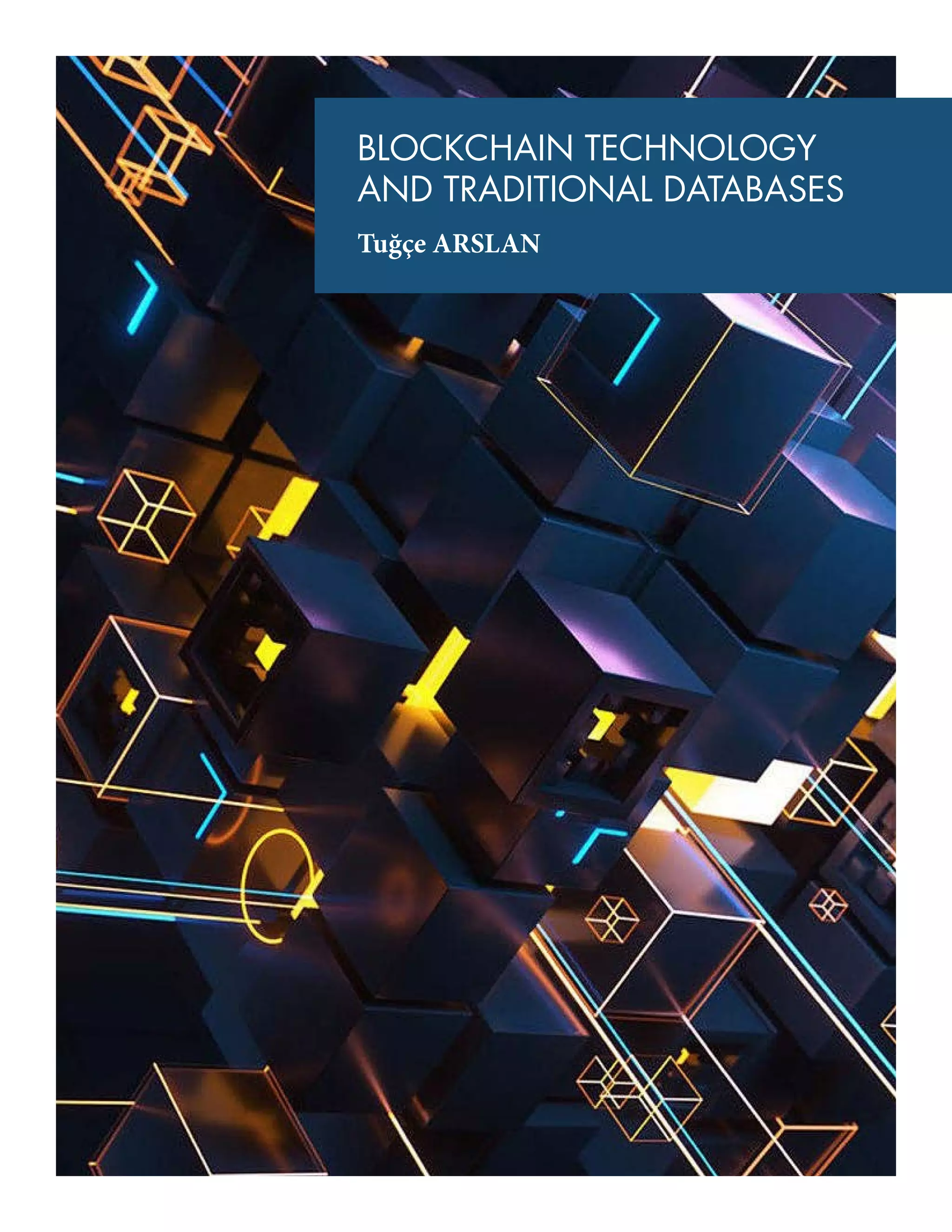 Blockchain Technology And Traditional Databases | PDF