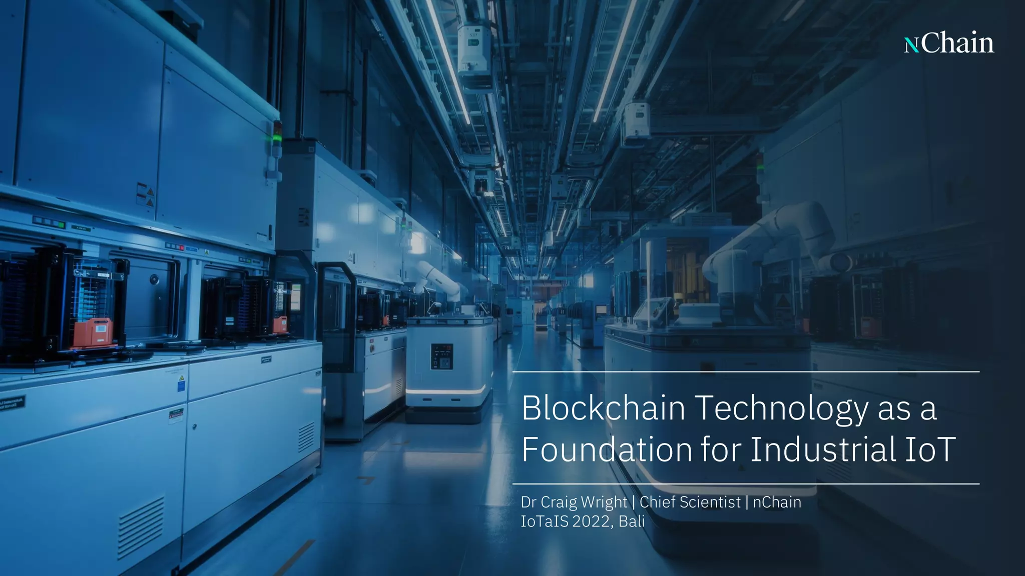 Blockchain as a Foundation for Industrial IoT | Dr Craig S. Wright | PDF