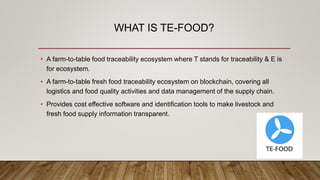 Blockchain Technology in Global Halal Market : The Case of TE-Food | PPTX