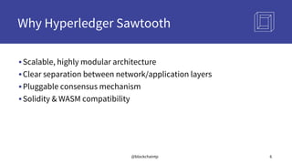 Running Hyperledger Sawtooth in Production - Hyperledger Global Forum 2018 | PPT