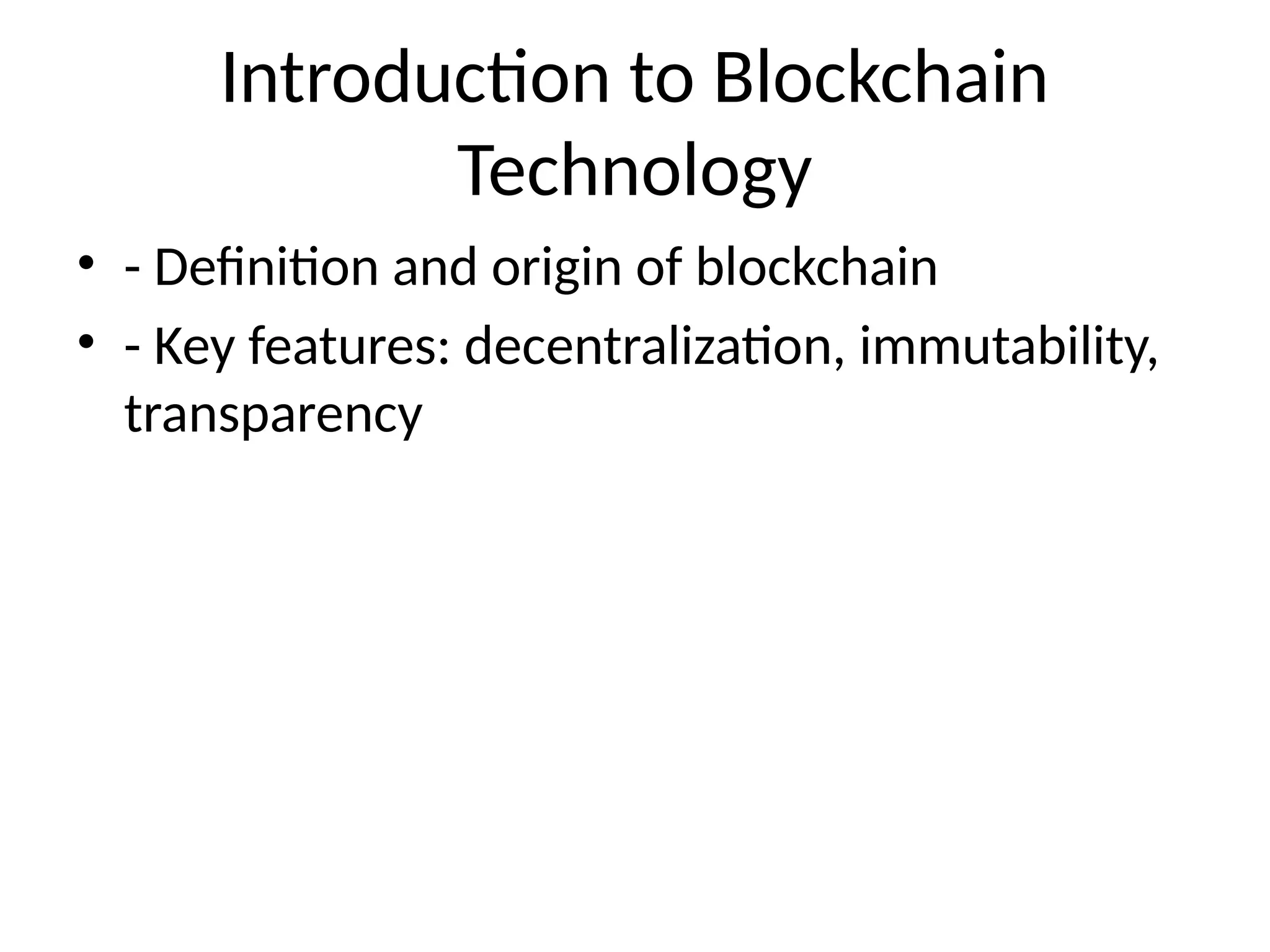 Blockchain Technology explained applications and uses | PPTX