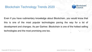 Blockchain Technology Trends 2020 | PPTX