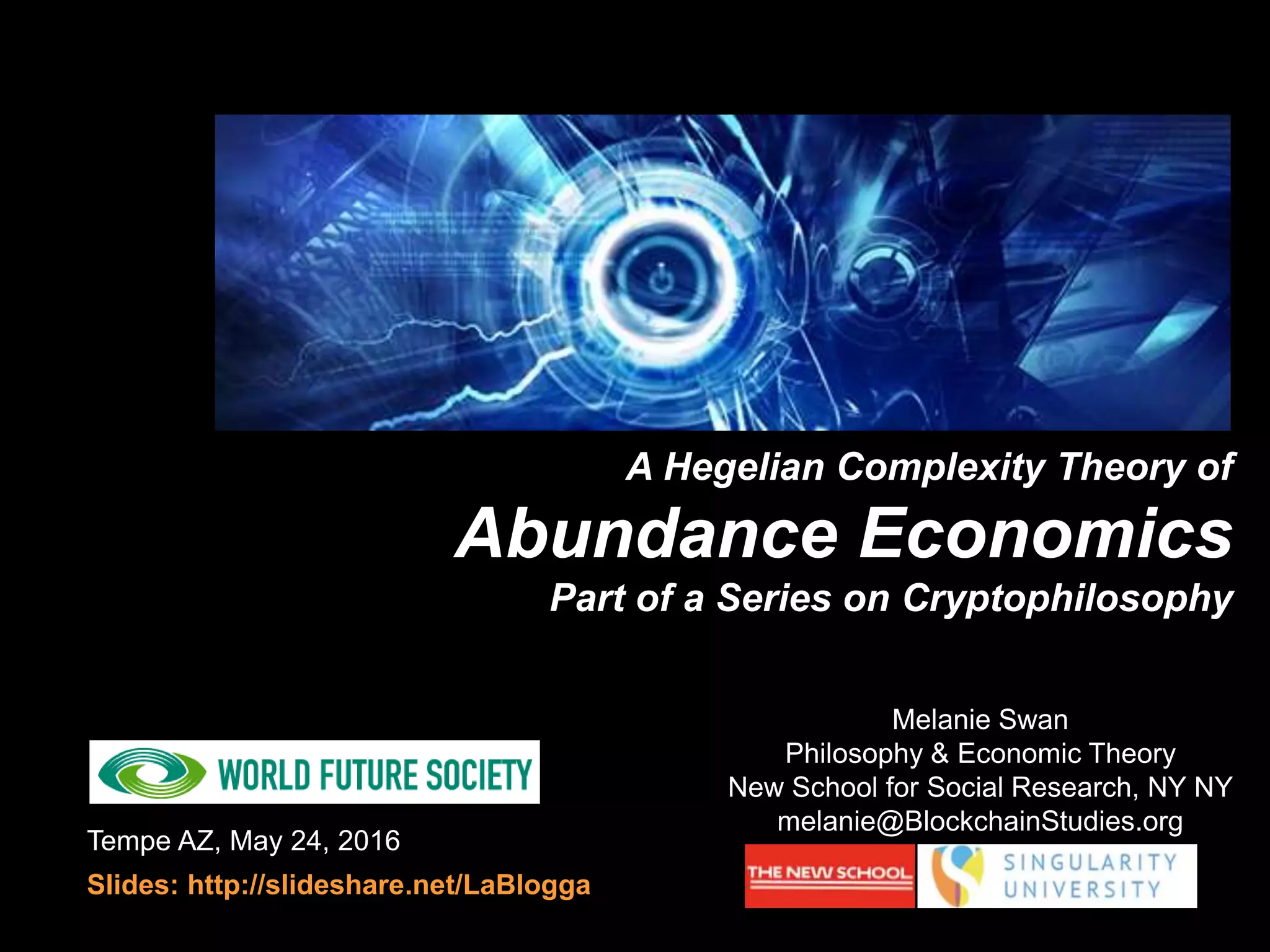 Blockchain Theory of Abundance Economics | PPT