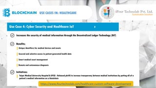 Blockchain Use Cases in Healthcare Industry - iFour Technolab Pvt. Ltd. | PPT