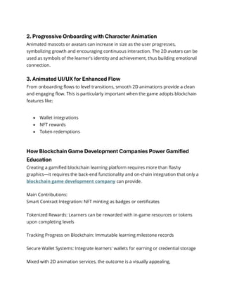 Gamifying Blockchain Education with 2D Animation: A New Era of Learning ...