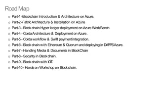 Blockchin architecture & use cases -part-2 | PPT