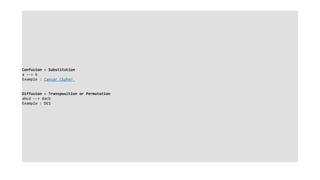 Block Cipher Design Principles and its uses | PPTX