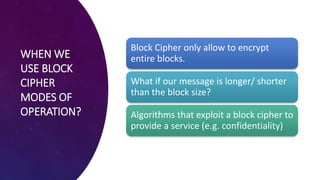Block cipher modes of operations | PPT