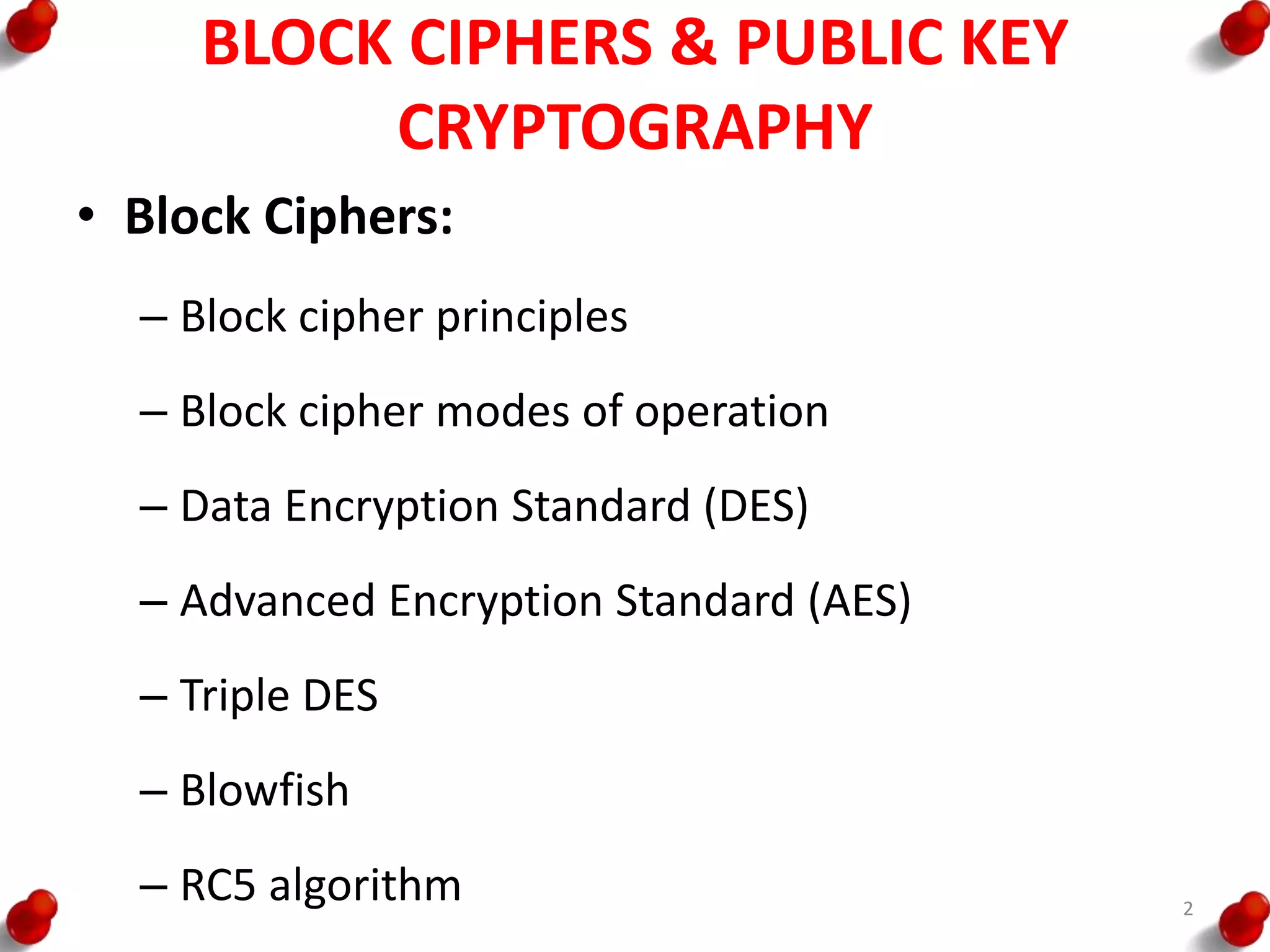 Block ciphers & public key cryptography | PPTX | Programming Languages | Computing