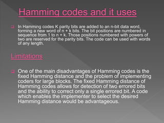 Block coding, error detection (Parity checking, Cyclic redundancy checking (CRC) and Hamming ...