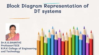 Block diagram representation of DT systems | PPTX