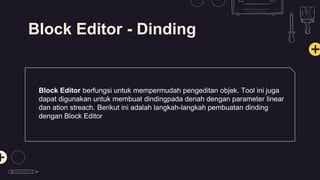 Block Editor - Dinding pada Autocad.pptx