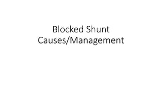 Blocked Ventriculoperitoneal Shunt Presentation | PPTX