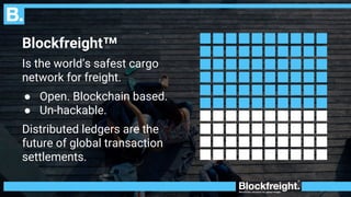 Blockfreight Jun 2016 Deck | PPT