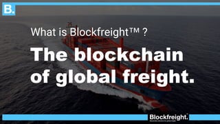 Blockfreight Jun 2016 Deck | PPT