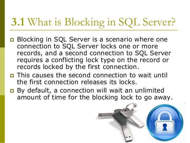 SQL Server Blocking Analysis SQL Server Blocking Analysis