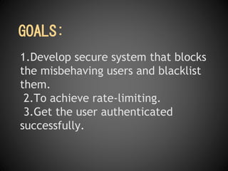 Blocking misbehaving users in anonymizing network-project ppt* | PPTX