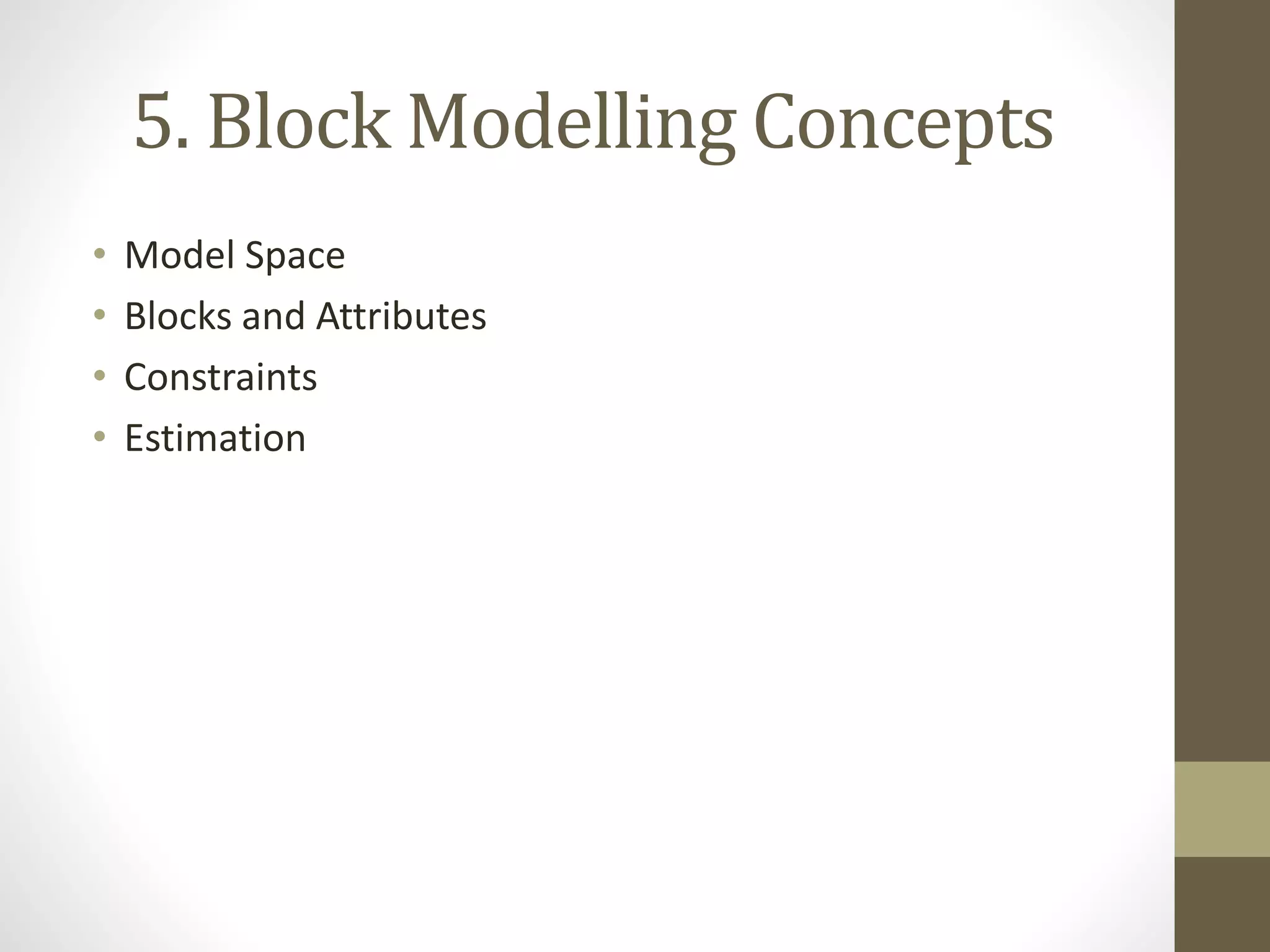 Block modeling using surpac | PPTX