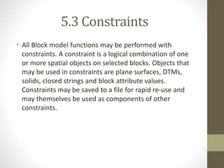 Block modeling using surpac | PPTX