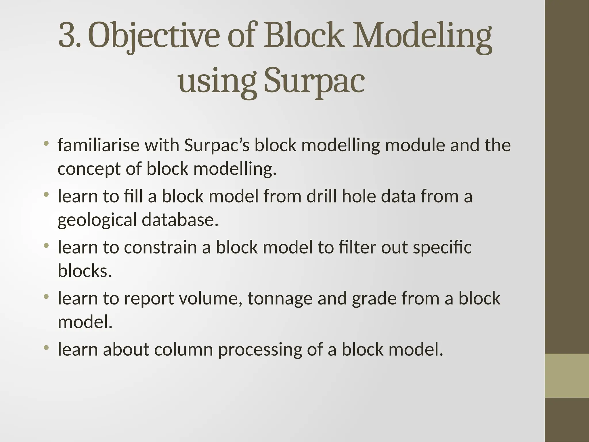 Block Modeling using Geovia Surpac for Resource Estimation | PPTX