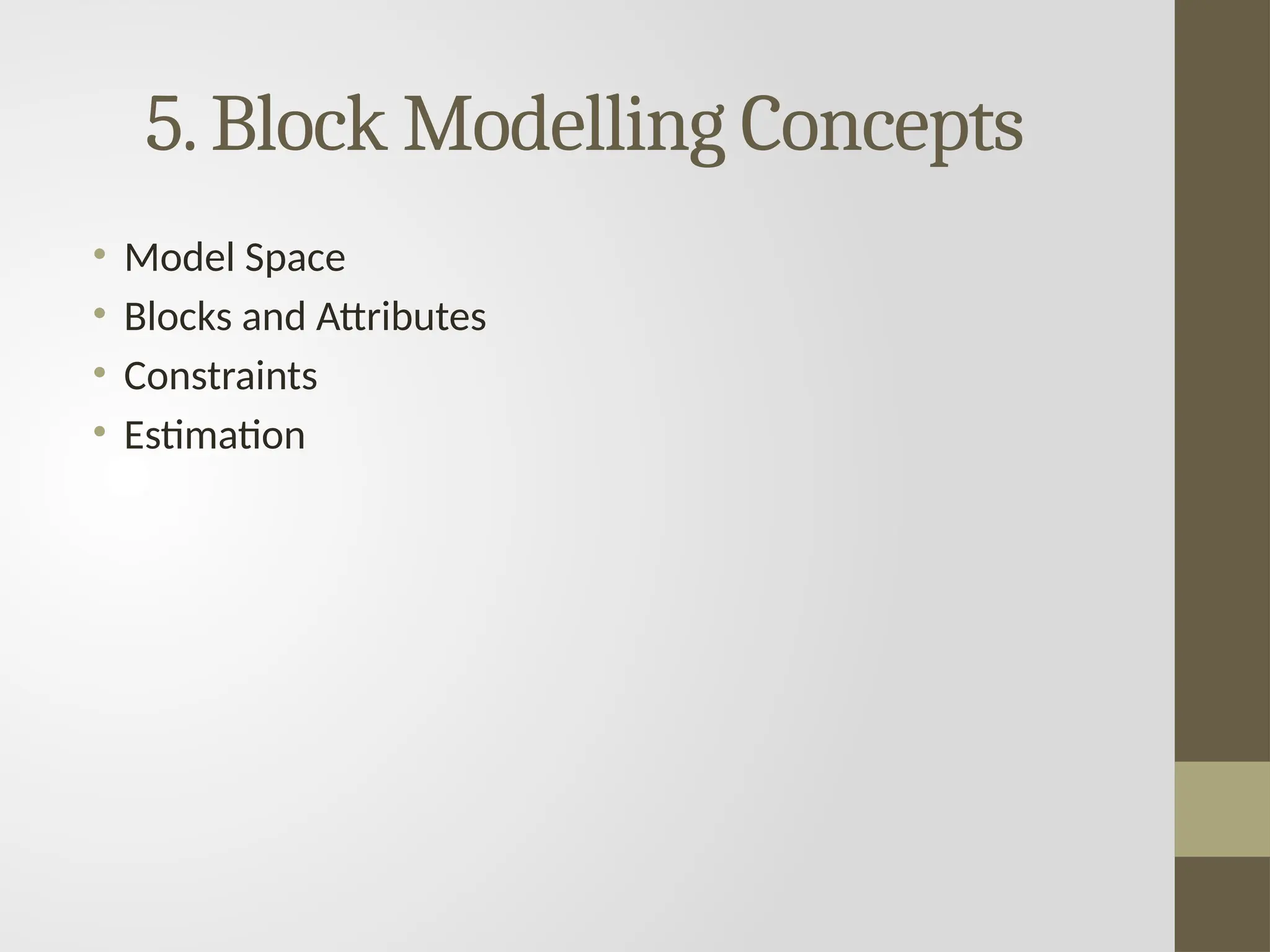 Block Modeling using Geovia Surpac for Resource Estimation | PPTX