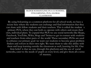 Block scheduling in a one to one school | PPT