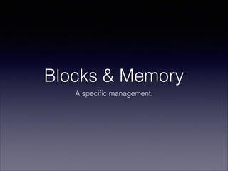Blocks & Memory | PPT