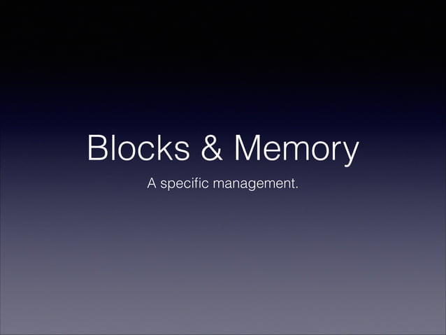 Blocks & Memory | PPT