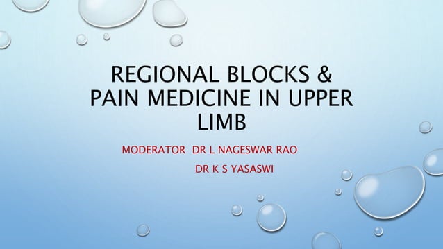 Blocks for upper limb | PPTX | First Aid | Injuries