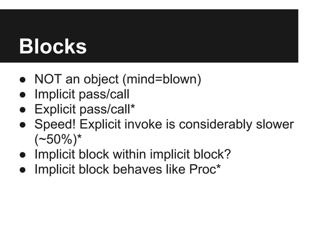 Blocks, procs && lambdas | PPT Blocks, procs && lambdas | PPT