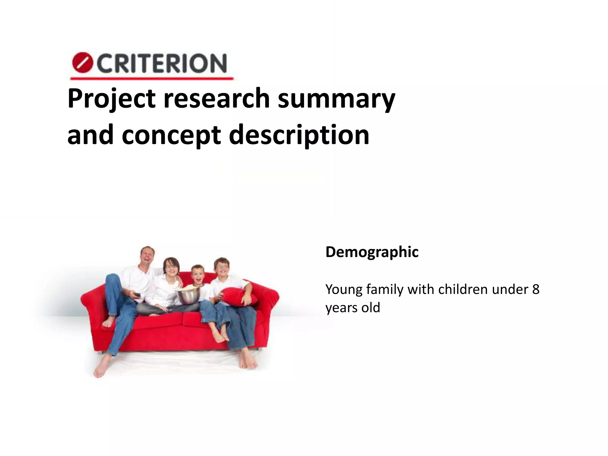 criterion project research summary | PPT
