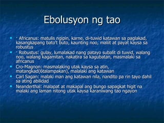 Ebolusyon ng Tao, Ebolusyon ng kulturang tao at Pag usbong ng mga ...