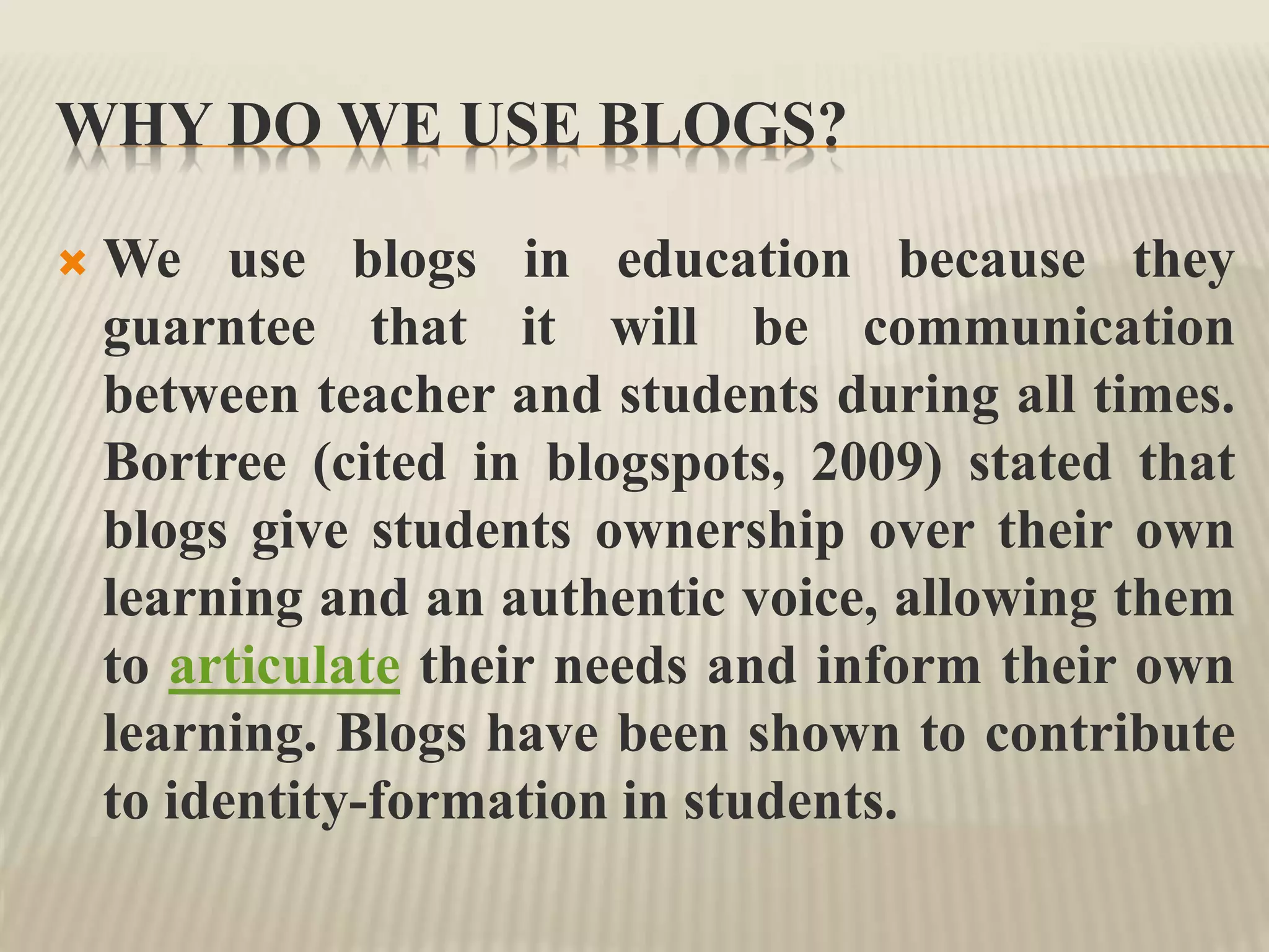 Using Blogs in Classroom | PPT