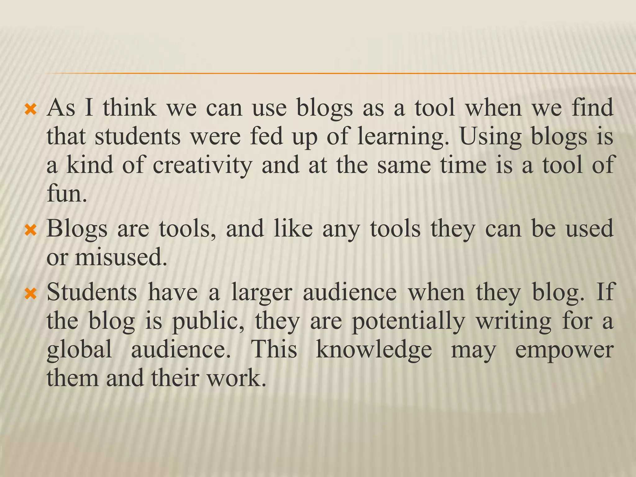 Using Blogs in Classroom | PPT