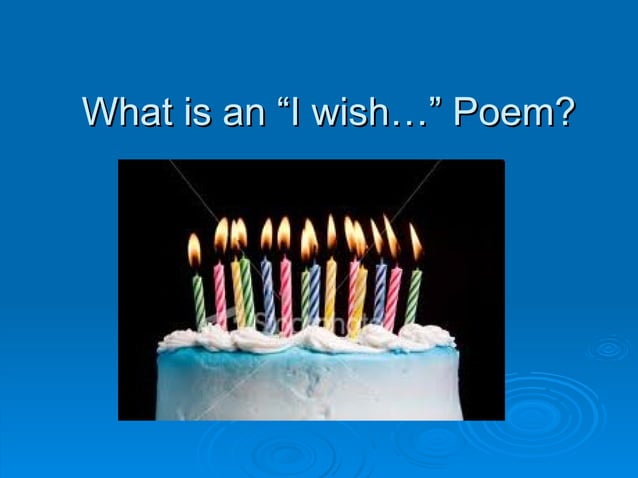 Blog i wish poems powerpoint grade 7 | PPT