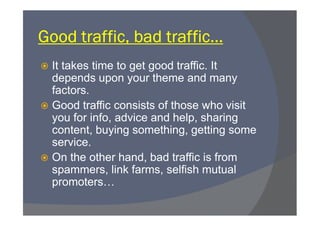 Blogging for relevant traffic