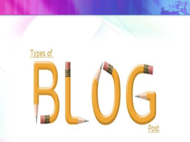 Types of Blog Post | PPTX