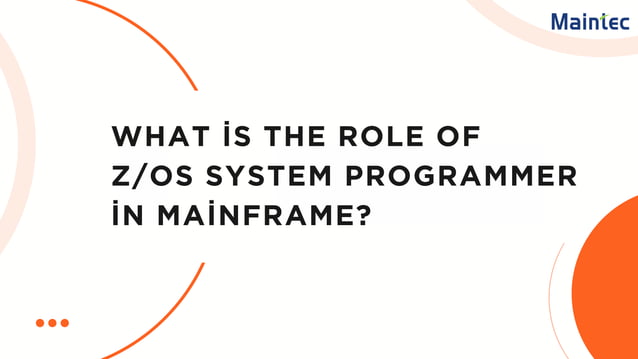 What is the Role of z-OS System Programmer in Mainframe.pdf