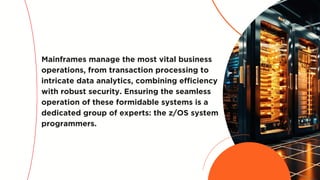 What is the Role of z-OS System Programmer in Mainframe.pdf